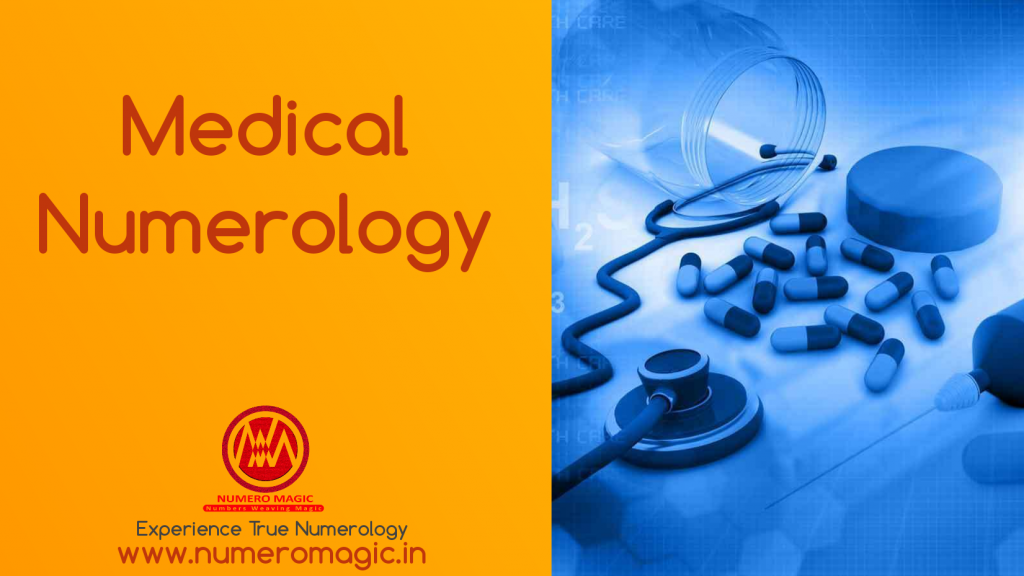 Medical Numerology - Numero Magic